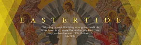 Eastertide | friarmusings